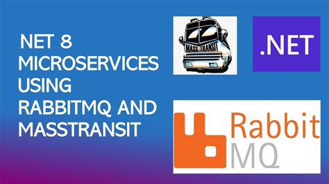 Net 8 Microservices Using Rabbitmq And Masstransit Youtube