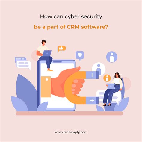 How Can Cyber Security Be A Part Of CRM Software
