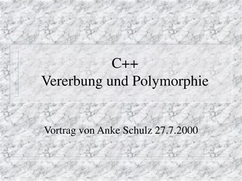 Ppt C Vererbung Und Polymorphie Powerpoint Presentation Free