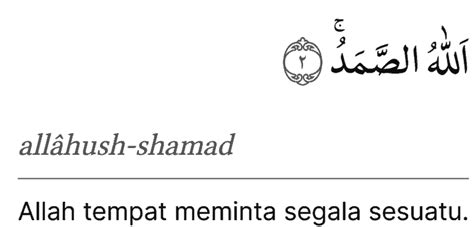 Analisa Surat Al Ikhlas Dan Artinya Per Kata