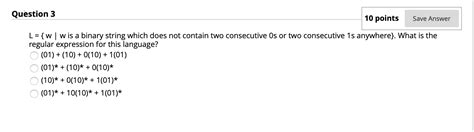 Solved Question 3 10 Points Save Answer I O O O O L W W