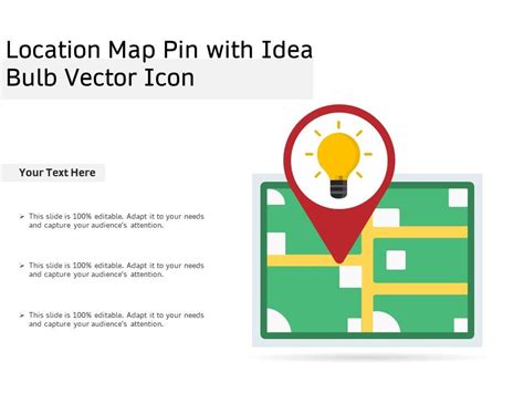 Location Map Pin With Idea Bulb Vector Icon Ppt PowerPoint Presentation Summary Visuals PDF