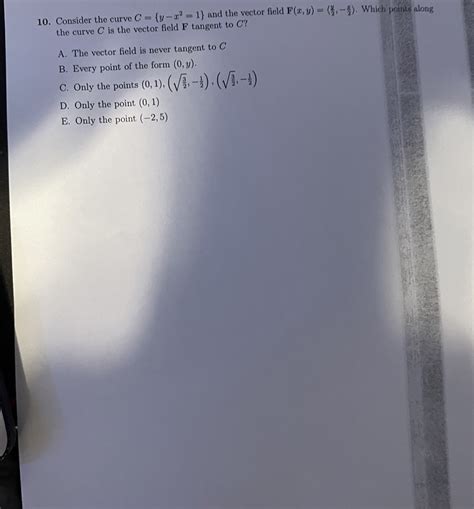 Solved Consider The Curve C Yx And The Vector Chegg