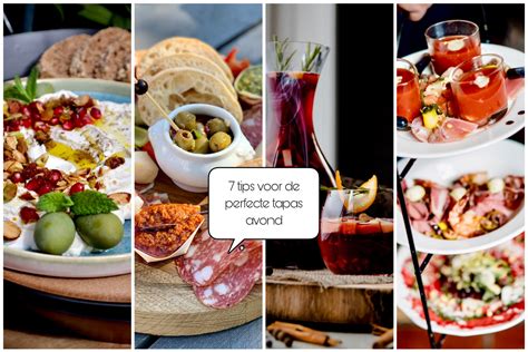 Tips Voor Een Perfecte Tapas Avond Heerlijke Happen