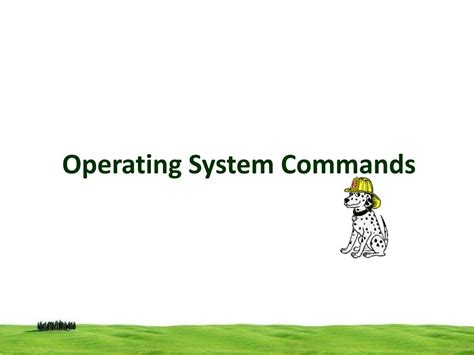 PPT Operating System Commands PowerPoint Presentation Free Download ID 4879570