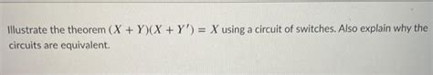 Solved Illustrate The Theorem X Y X Y X Using A Chegg Com