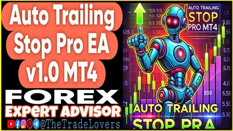 Auto Trailing Stop Pro Ea V10 Mt4 Works On Build 1431 Forex Robot Mt4 Expert Advisor