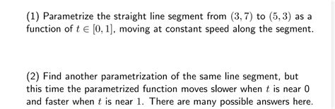 Solved 1 Parametrize The Straight Line Segment From 3 7