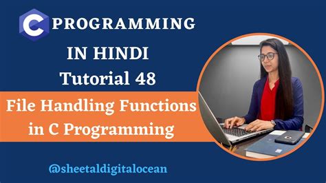 file handling function in c [hindi] tutorial 48 coder codewithsheetal youtube