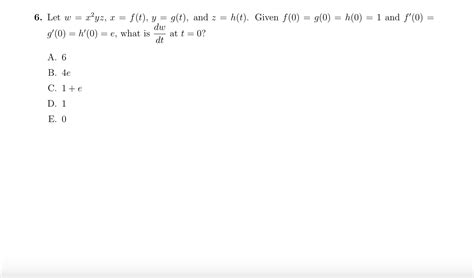 Solved 6 Let W X2yz X F T Y G T And Z H T Given Chegg Com