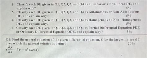 Solved 1 Classify Each De Given In Q1 Q2 Q3 And Q4 As A