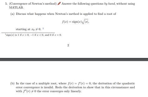 Solved 5 Convergence Of Newtons Method Answer The