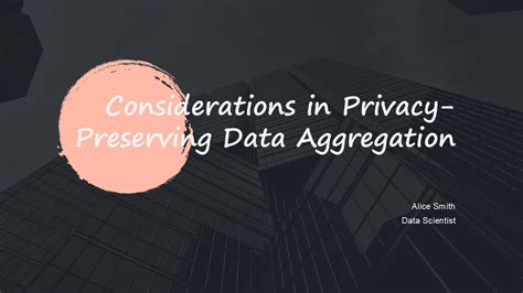 Considerations In Privacy Preserving Data Aggregation Ppt Slides St Ai