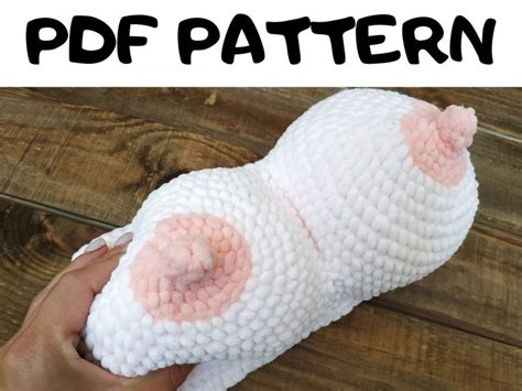 Crochet Pattern Boob Pillow Amigurumi Tittiy Pillow Diy Easy Etsy