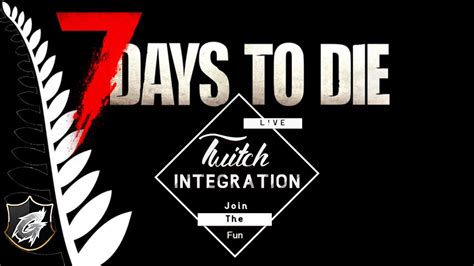 ⭐7 Days To Die⭐ Day 6 Multiplayer Livestream With Twitch Chat Integration Youtube