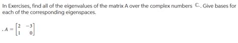 solved in exercises find all of the eigenvalues of the