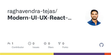 Github Raghavendra Tejasmodern Ui Ux React App