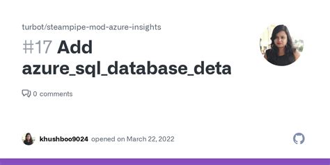 Add Azuresqldatabasedetail · Issue 17 · Turbotsteampipe Mod Azure Insights · Github
