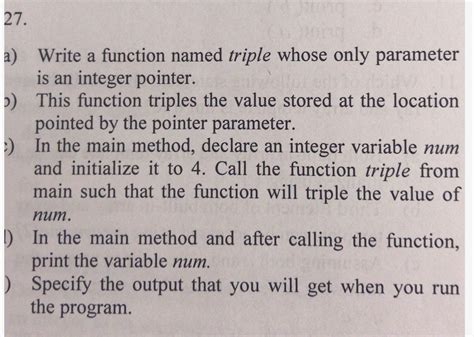 Solved 27 A Write A Function Named Triple Whose Only