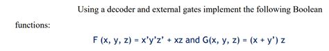 Solved Using A Decoder And External Gates Implement The