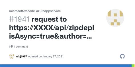 Request To Xxxxapizipdeployisasynctrueandauthorvs20code