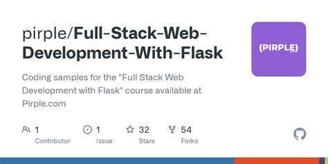 Github Pirplefull Stack Web Development With Flask Coding Samples For The Full Stack Web