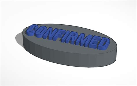 3d Design Confirmed Stamp Tinkercad