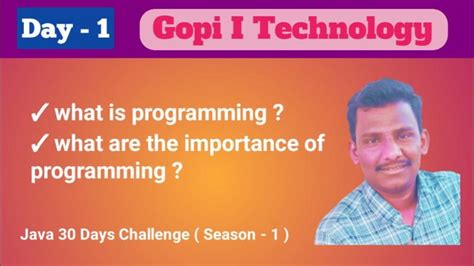 Gonuguntla Gopi On Linkedin Day 1 What Is Programming And Importance Of Programming In Java
