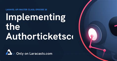 Implementing The Authorticketscontroller