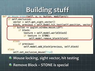 Minecraft In Lines With Pyglet Pycon Uk Pptx