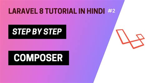 Laravel 8 Tutorial In Hindi Composer Part 2 🔥 2023 Youtube