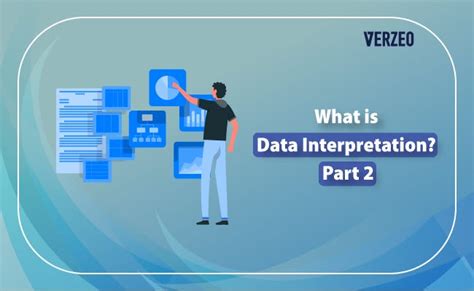 What Is Data Interpretation — Part 2 By Verzeo Medium