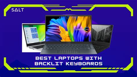 Best Laptops With Backlit Keyboards In Expert Picks