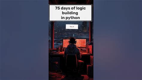 Day8 Task75hardchallenge Coding Python Programming Cprogramming Youtube