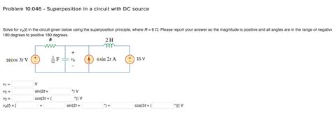 solved problem 10 046 superposition in a circuit with dc