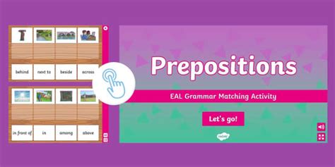 Interactive Grammar Matching Game For Learners Of Eal Prepositions