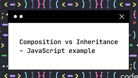 Composition Vs Inheritance In Object Oriented Programming Javascript Example