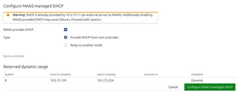 DHCP Issues When Commission New System Docs Canonical MAAS Discourse