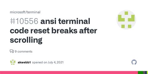 Ansi Terminal Code Reset Breaks After Scrolling · Issue 10556 · Microsoftterminal · Github
