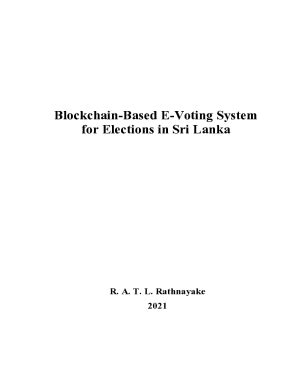 Fillable Online Blockchain Based E Voting System For Elections In Sri