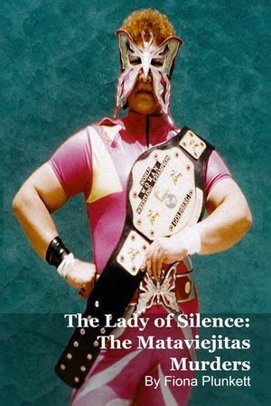 The Lady Of Silence The Mataviejitas Murders Librerías Gandhi