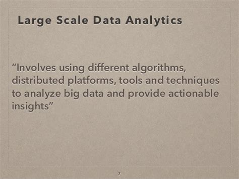 large scale data analytics