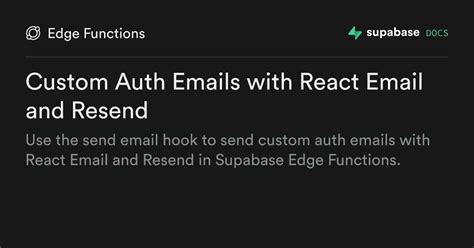 Custom Auth Emails With React Email And Resend Supabase Docs