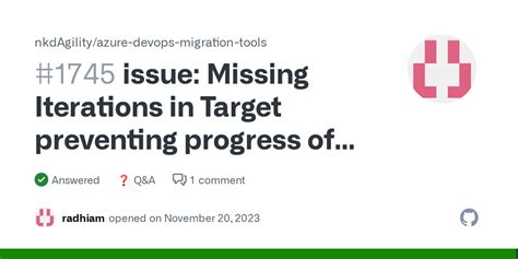 Issue Missing Iterations In Target Preventing Progress Of Migrating Workitems · Nkdagility