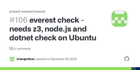 Everest Check Needs Z3 Nodejs And Dotnet Check On Ubuntu · Issue