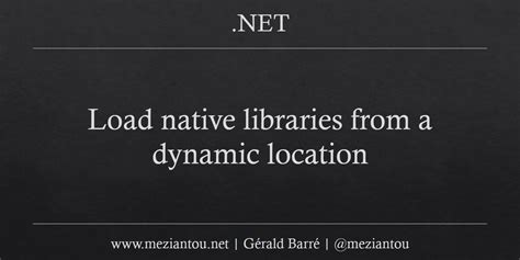 Load Native Libraries From A Dynamic Location Meziantous Blog