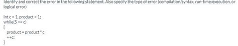 Solved Java Identify And Correct The Error In The Following Chegg