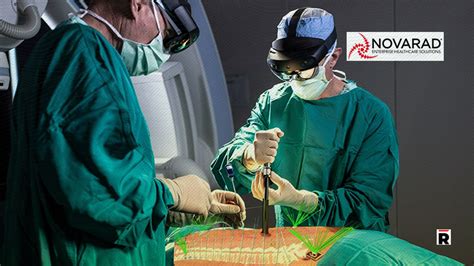 Novarads Visar Receives Fda Clearance For Augmented Reality Surgical Navigation In Spinal