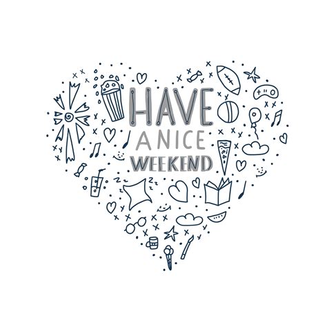 Premium Vector Have A Nice Weekend Poster Vector Illustration