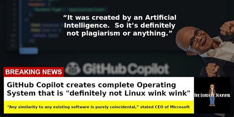 Github Copilot Creates Complete Operating System That Is Definitely Not Linux Wink Wink